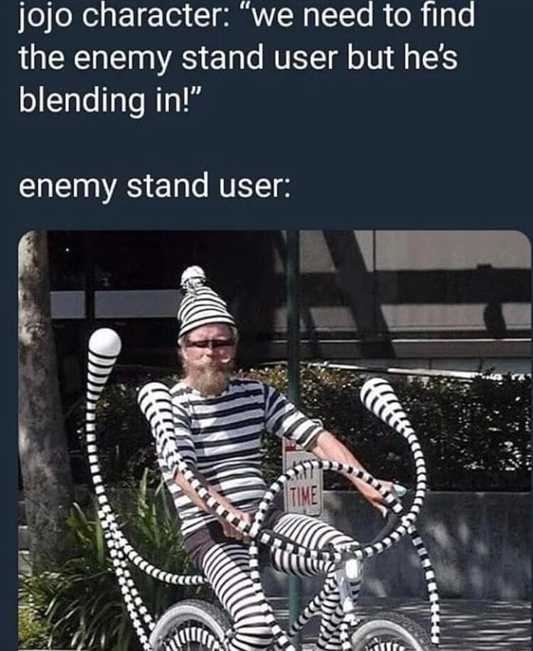 “The stand user could be anyone!” | JoJokes